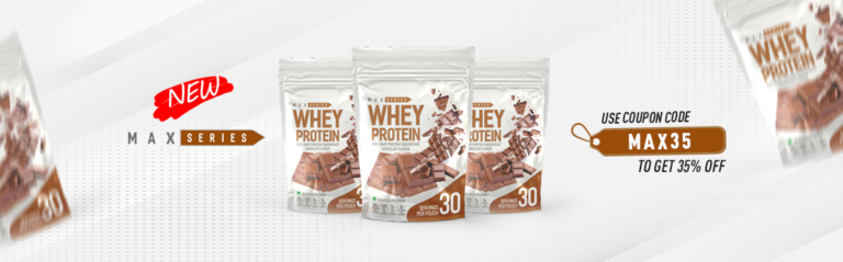 MAXN - India's Most Reliable Online Whey Protein Chain